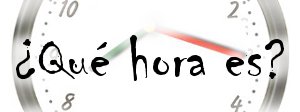 ¿Qué hora es?